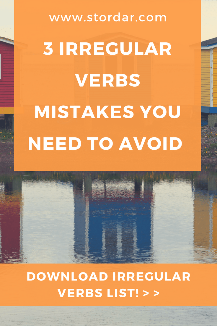3 Irregular Verbs mistakes you need to avoid | Smart English Learning
